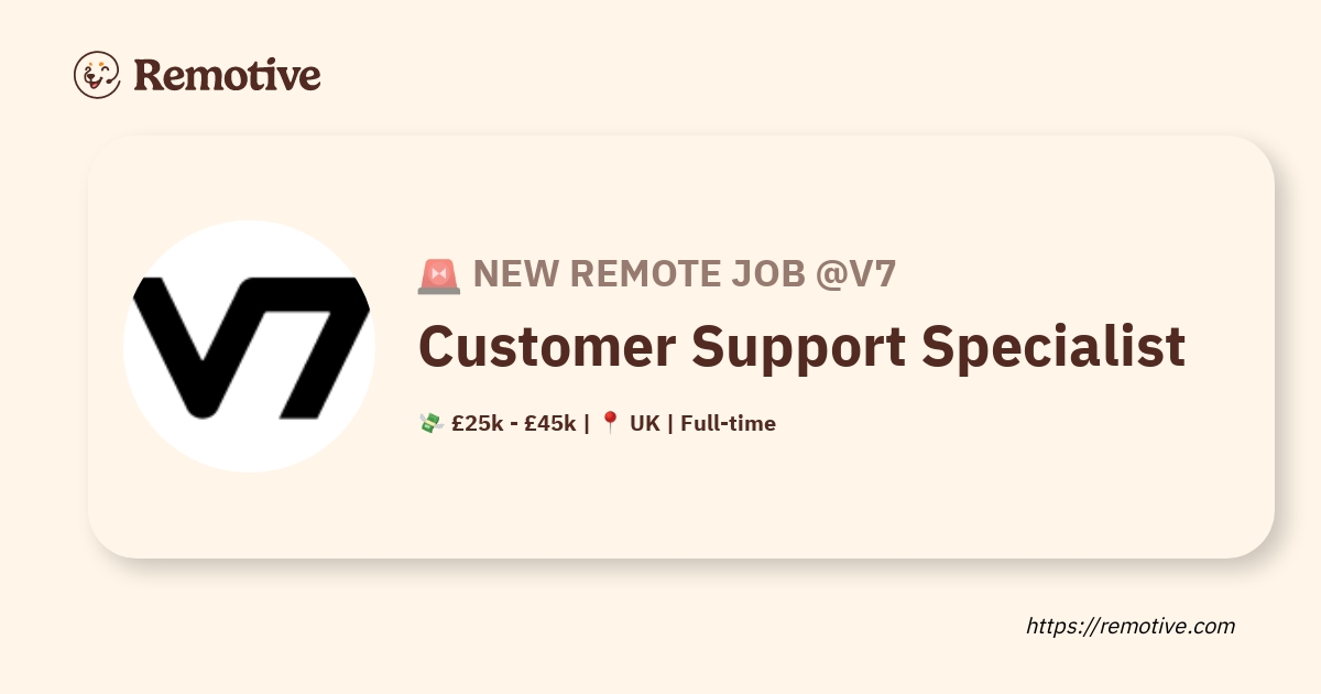 [Hiring] Customer Support Specialist @V7