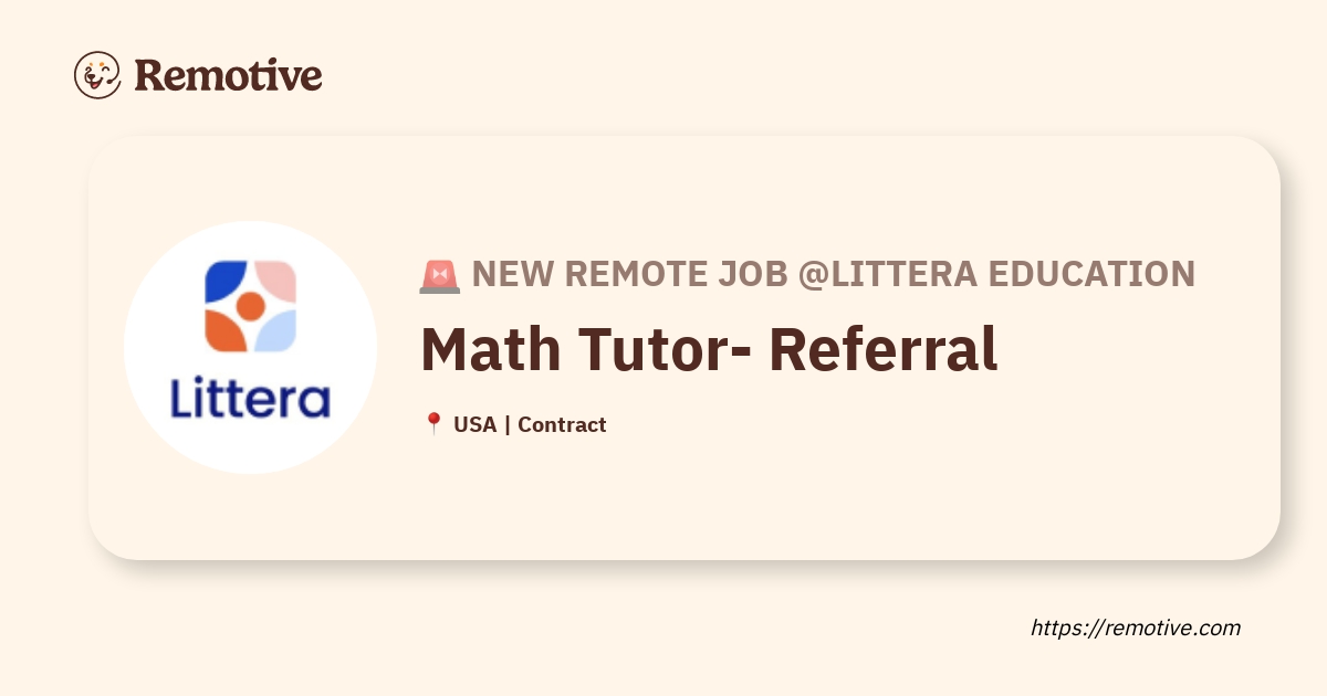 [Hiring] Math Tutor- Referral @Littera Education