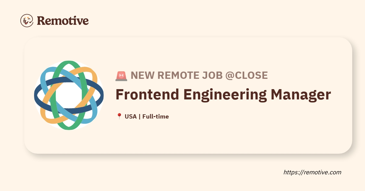 [Hiring] Frontend Engineering Manager @Close