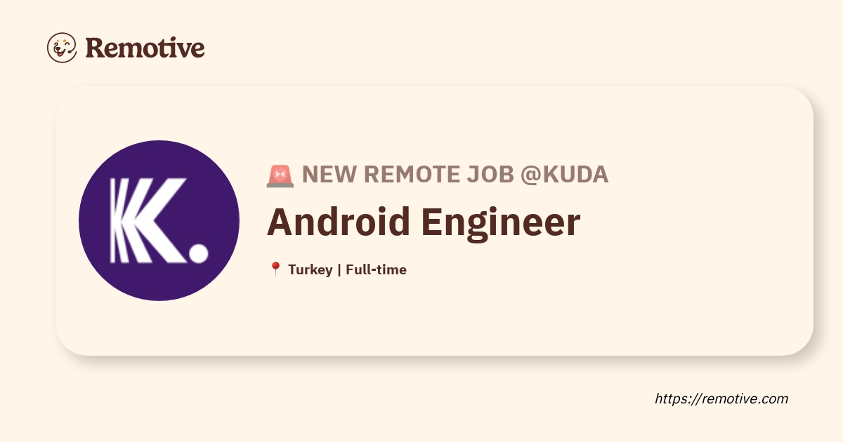 [Hiring] Android Engineer @Kuda