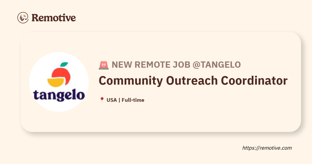 [Hiring] Community Outreach Coordinator @Tangelo