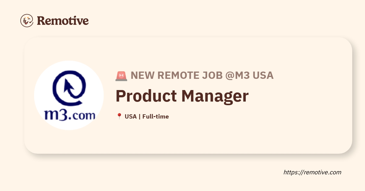 [Hiring] Product Manager @M3 USA