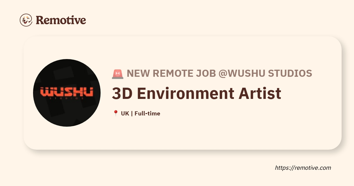 [Hiring] 3D Environment Artist @Wushu Studios