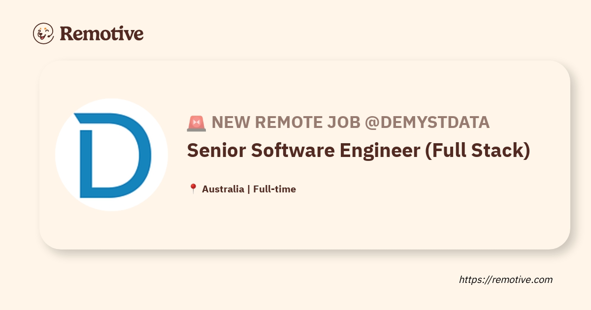 [Hiring] Senior Software Engineer (Full Stack) @Demystdata