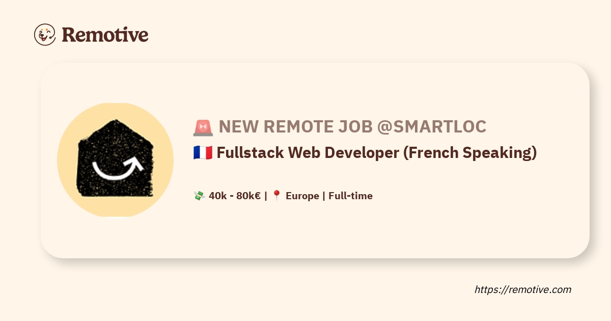 [Hiring] 🇫🇷 Fullstack Web Developer (French Speaking) @Smartloc
