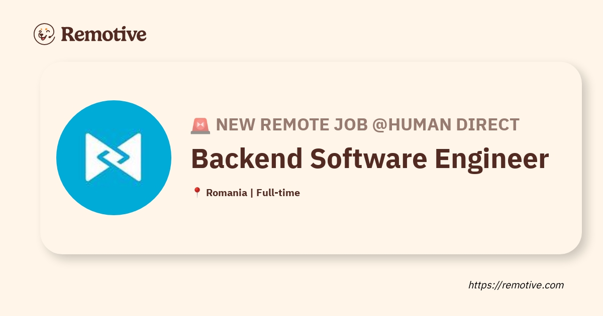 [Hiring] Backend Software Engineer @Human Direct