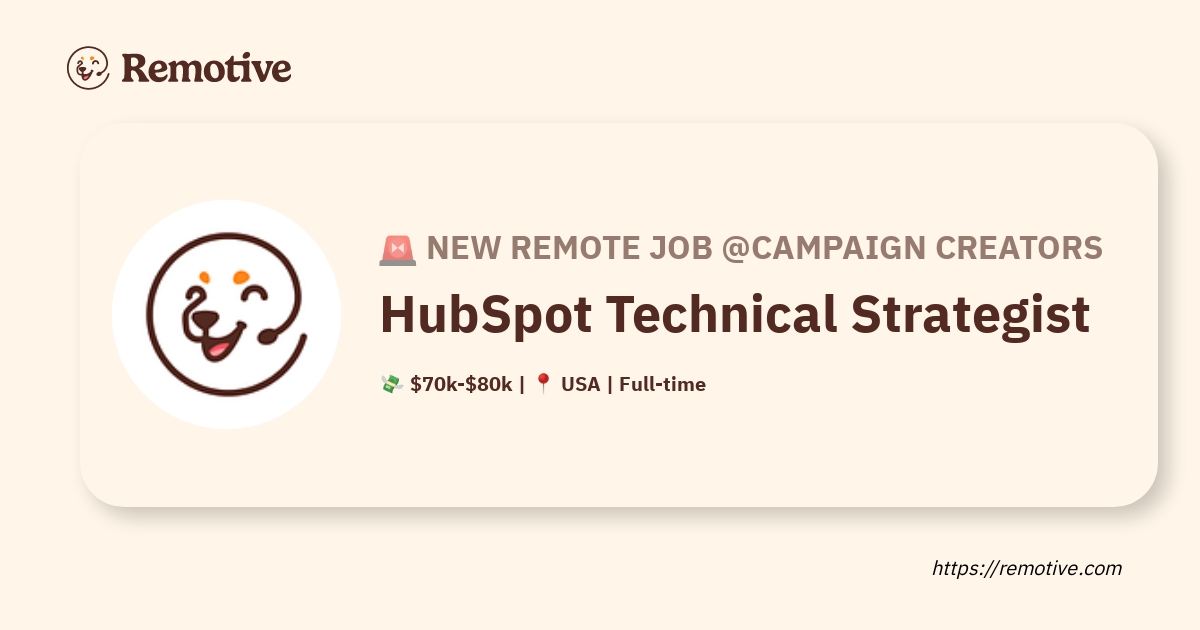 [Hiring] HubSpot Technical Strategist @Campaign Creators