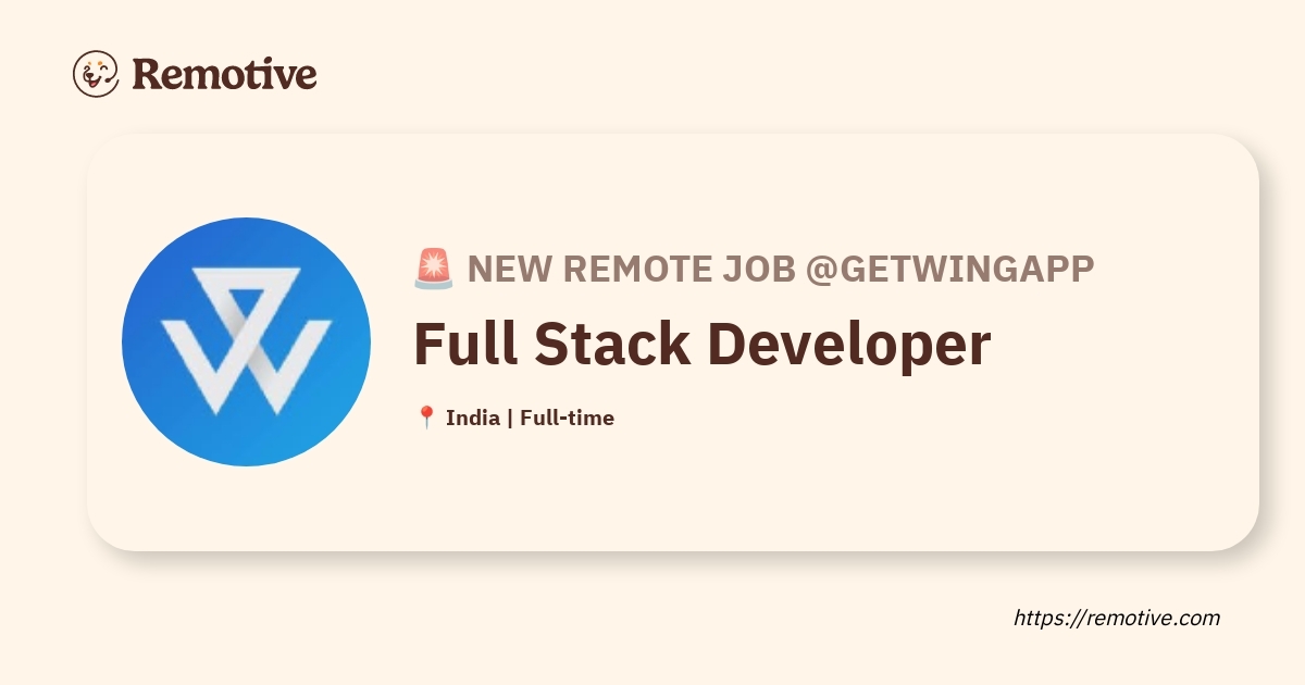 [Hiring] Full Stack Developer @Getwingapp
