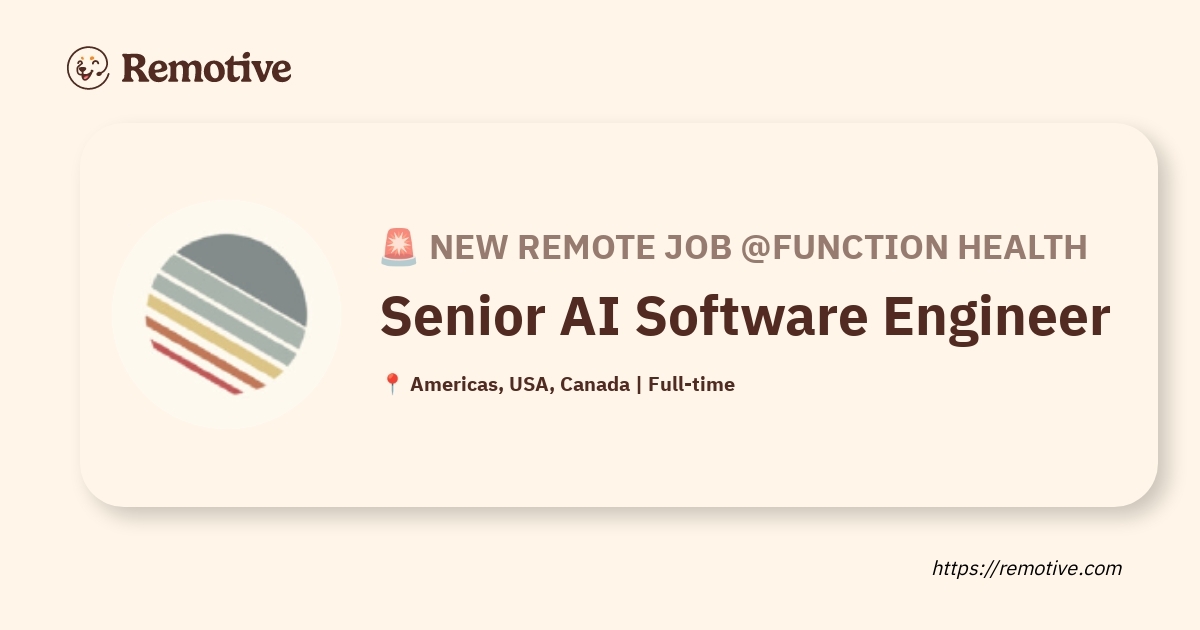 [Hiring] Senior AI Software Engineer @Function Health