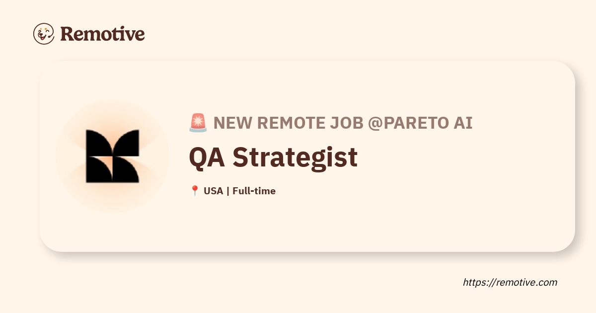[Hiring] QA Strategist @Pareto Ai
