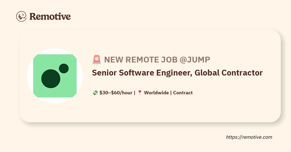 [Hiring] Senior Software Engineer, Global Contractor @Jump